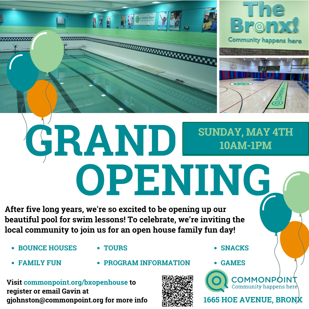 Commonpoint Bronx Center Open House - Commonpoint